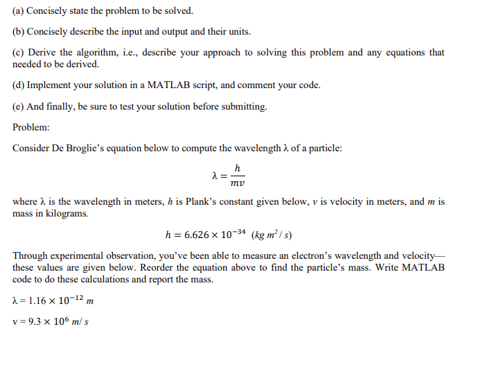 Solved (a) ﻿Concisely state the problem to be solved.(b) | Chegg.com