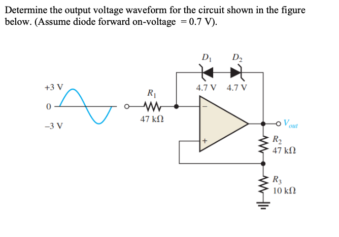 Solved Determine the output voltage waveform for the circuit | Chegg.com Solved Determine the output voltage waveform for the circuit | Chegg.com