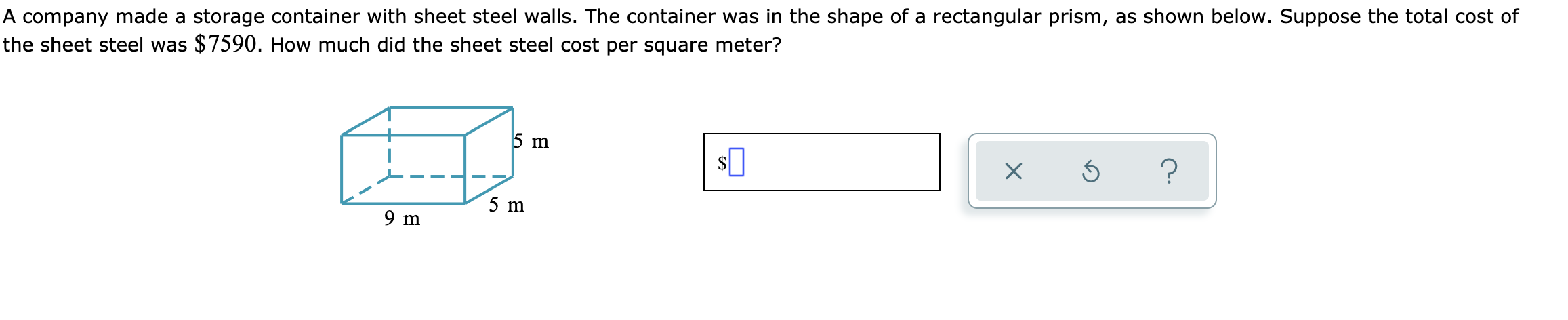 Solved A company made a storage container with sheet steel | Chegg.com