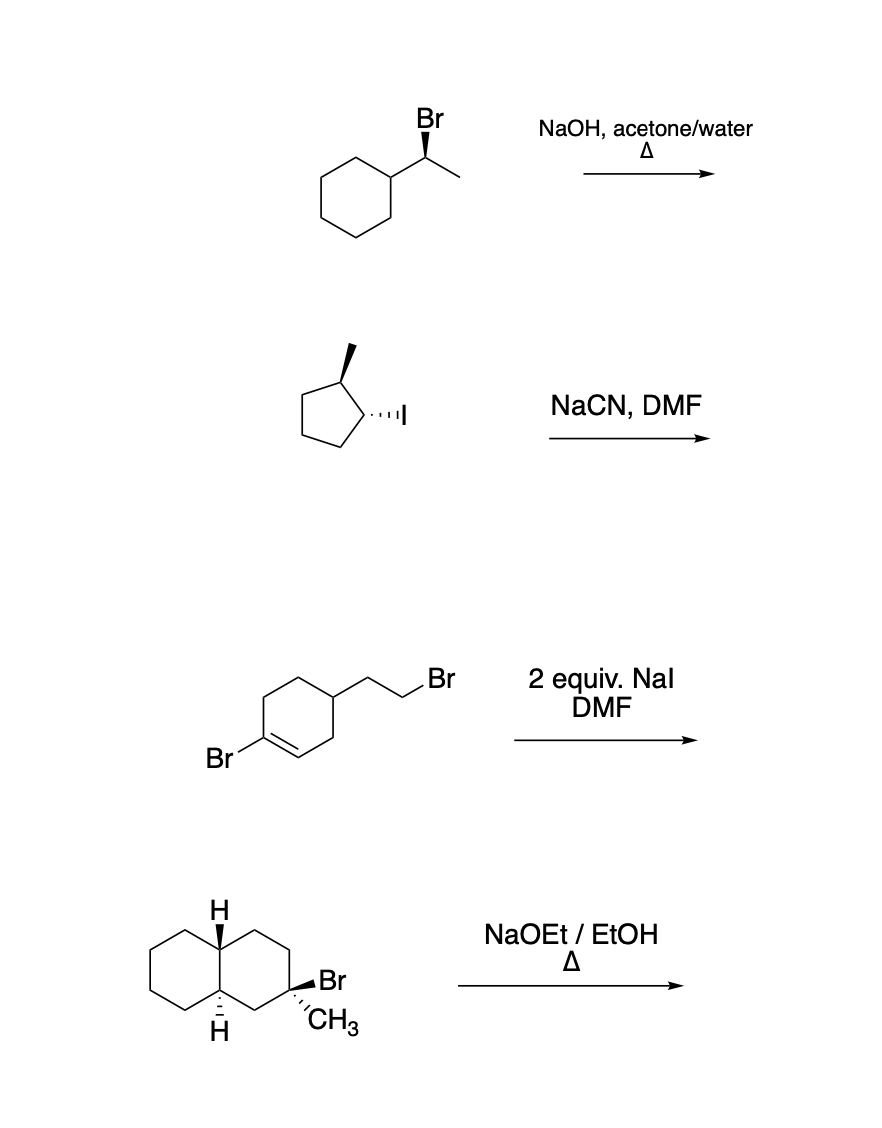 Solved Br NaOH, acetone/water Δ & NaCN, DMF Br 2 equiv. Nal | Chegg.com