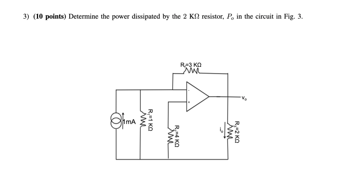 Solved 3) (10 points) Determine the power dissipated by the | Chegg.com