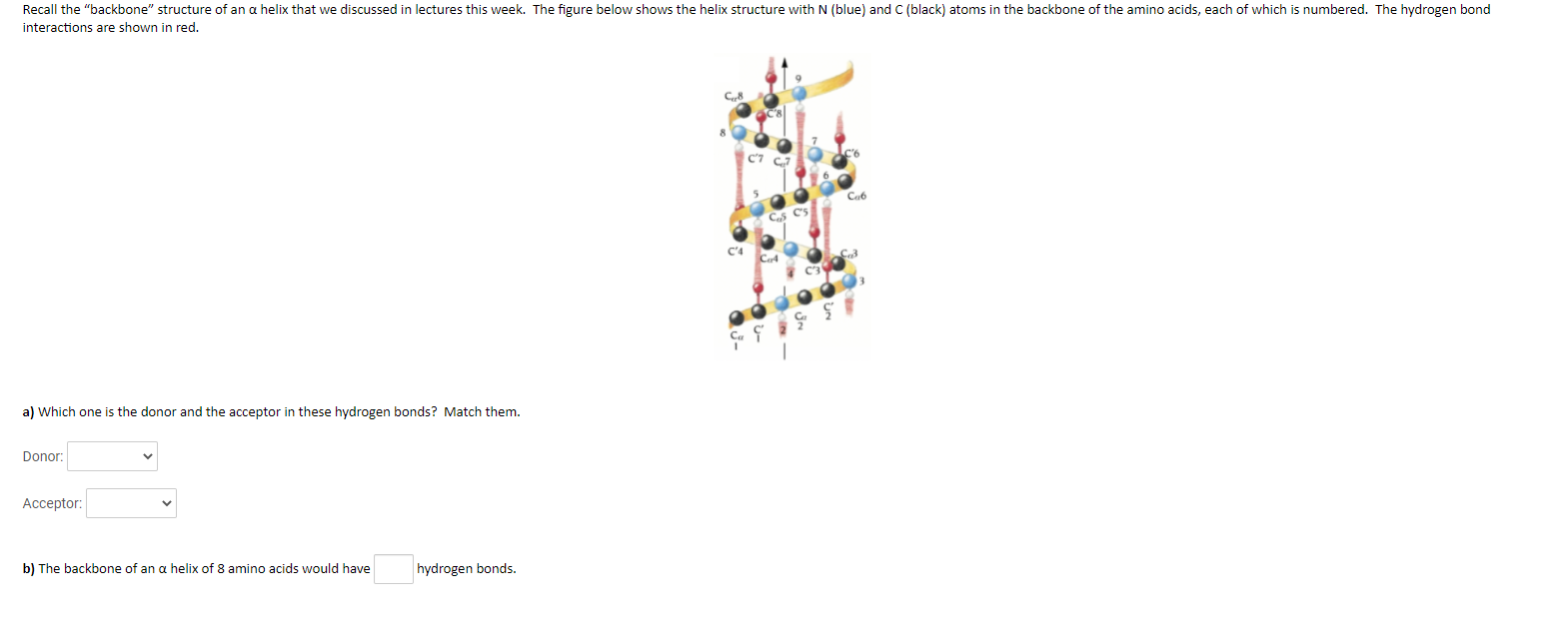 Solved Recall the “backbone” structure of an α helix that we | Chegg.com