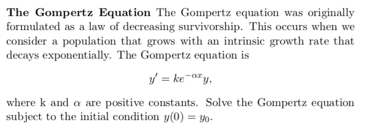 Solved The Gompertz Equation The Gompertz equation was | Chegg.com