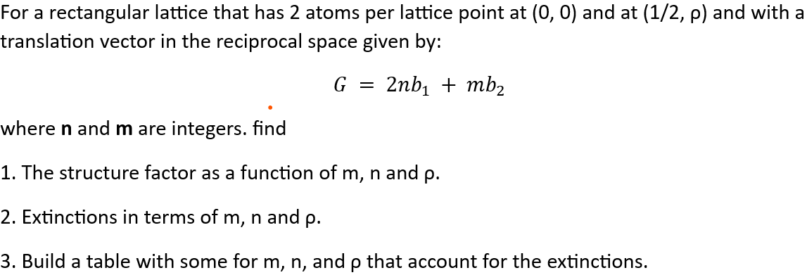 Solved For a rectangular lattice that has 2 atoms per | Chegg.com