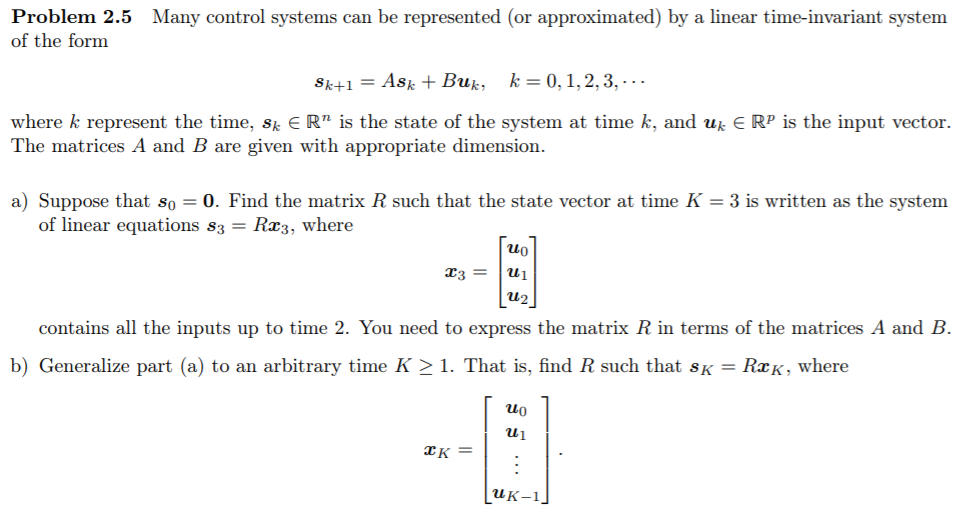 Solved Problem 2.5 Many control systems can be represented | Chegg.com