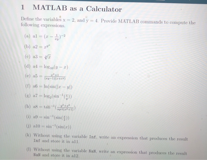 Solved MATLAB as a Calculator 1 Define the variables x 2, | Chegg.com