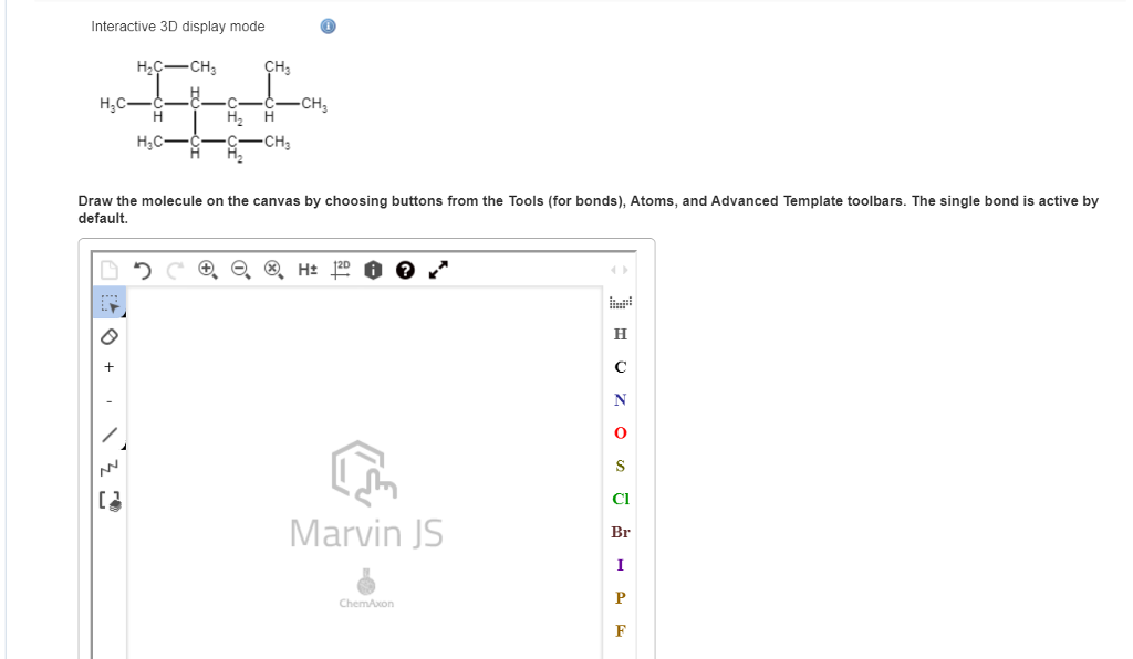 Solved Interactive 3D display mode CH3 H,H Draw the molecule | Chegg.com