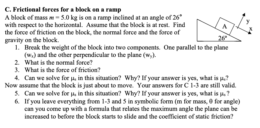 Solved A у X C. Frictional forces for a block on a ramp A | Chegg.com