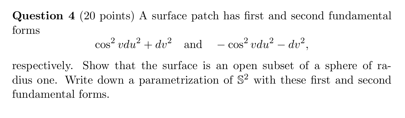 Solved Question 4 (20 ﻿points) ﻿A surface patch has first | Chegg.com