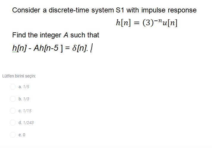 Solved Consider a discrete-time system S1 with impulse | Chegg.com
