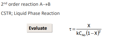 Solved 2nd order reaction A→B CSTR; Liquid Phase Reaction | Chegg.com