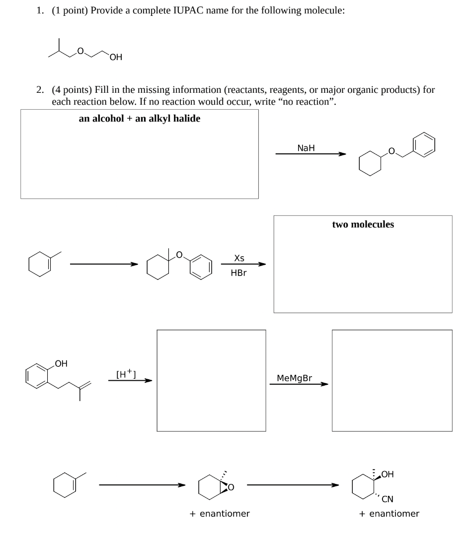 Solved 1. (1 point) Provide a complete IUPAC name for the | Chegg.com