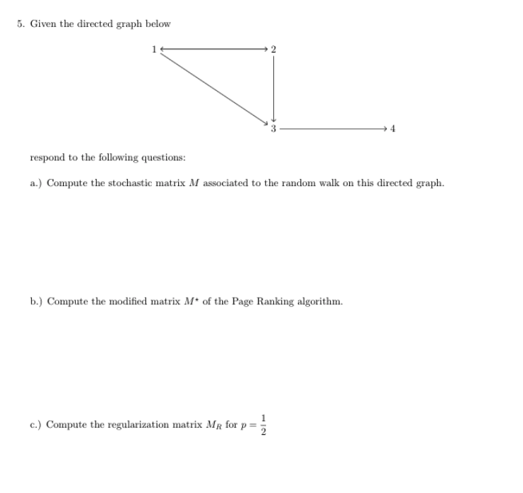 Solved How do you compute the modified matrix of the | Chegg.com