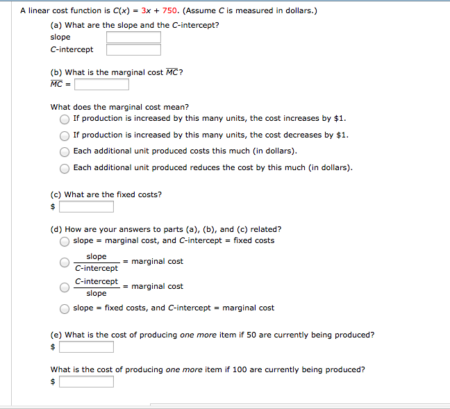 Solved A Linear Cost Function Is C X 3x 750 Assume C