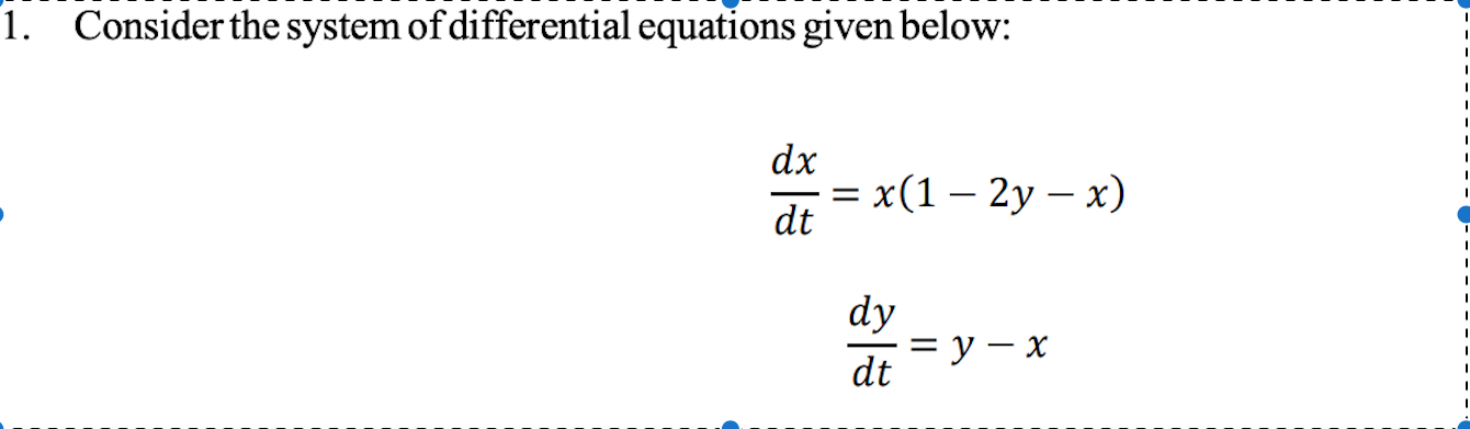 Find all steady states of this system. Find the | Chegg.com