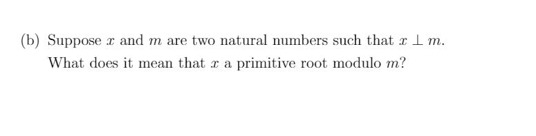 Solved (b) Suppose I and m are two natural numbers such that | Chegg.com