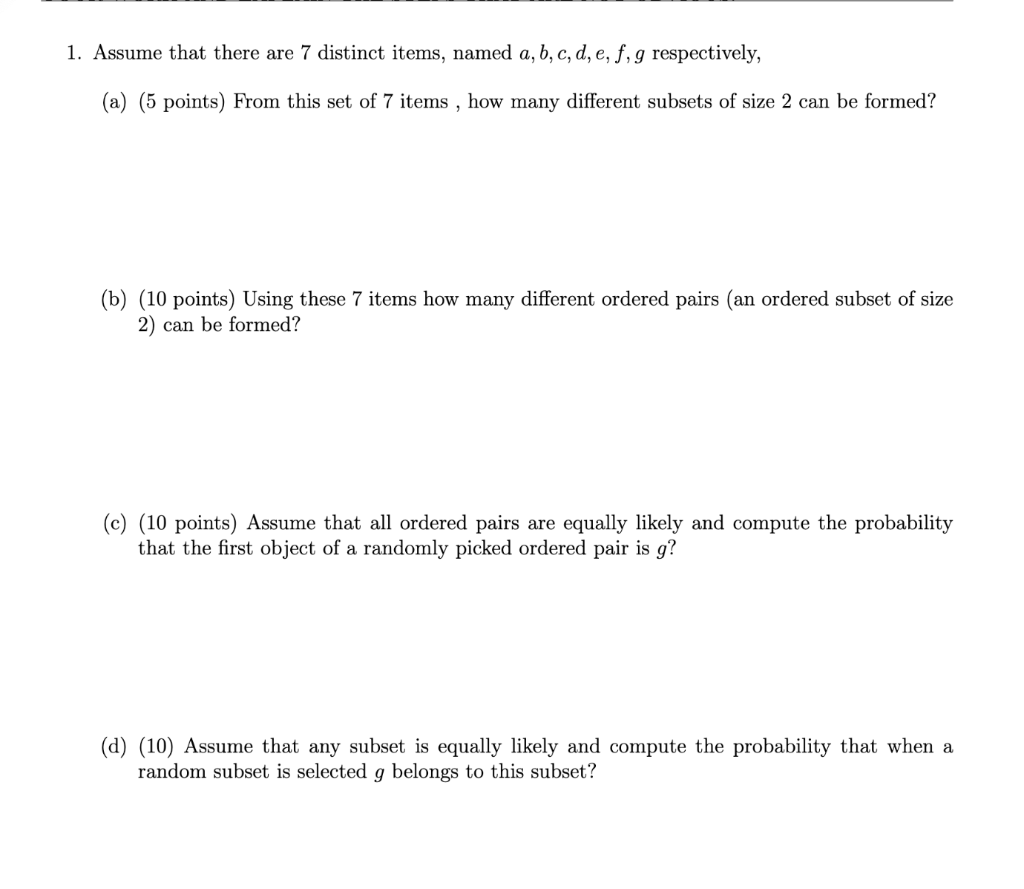 Solved Assume that there are 7 distinct items, named | Chegg.com
