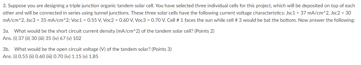 Solved 3. Suppose you are designing a triple junction | Chegg.com