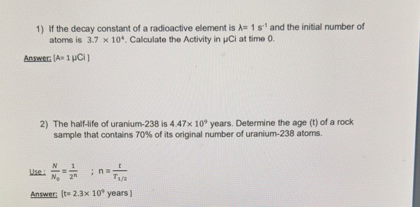 Solved 1) If the decay constant of a radioactive element is | Chegg.com