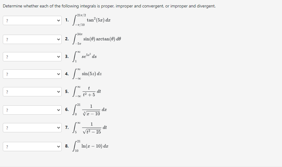 Solved Determine whether each of the following integrals is | Chegg.com