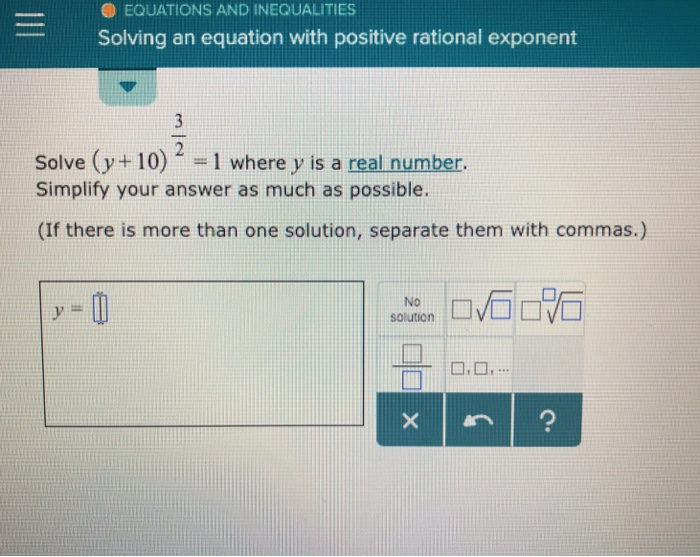 Solving An Equation With Positive Rational Exponent Solver - Tessshebaylo