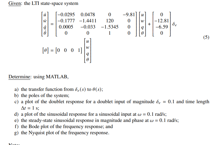 Solved Given: the LTI state-space system U w W -0.0295 | Chegg.com