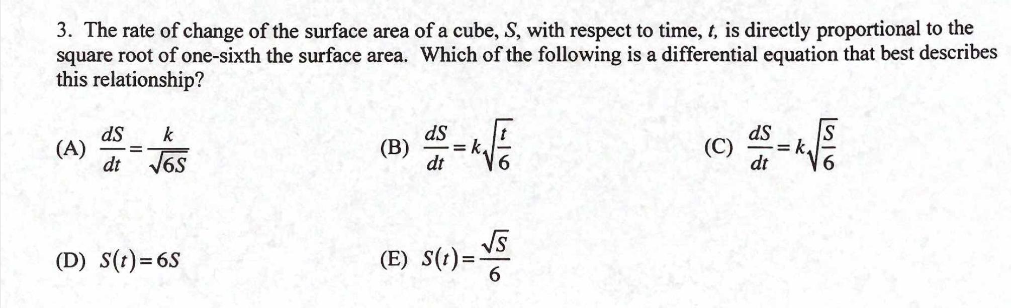 Solved 3. The rate of change of the surface area of a cube, | Chegg.com