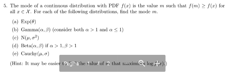 Solved 5. The mode of a continuous distribution with PDF | Chegg.com