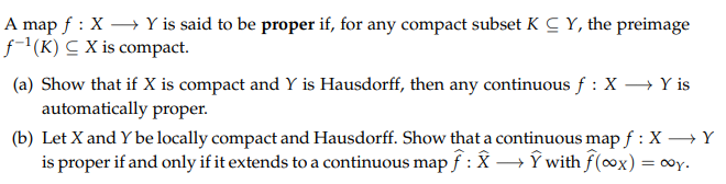 Solved A map f:X + Y is said to be proper if, for any | Chegg.com
