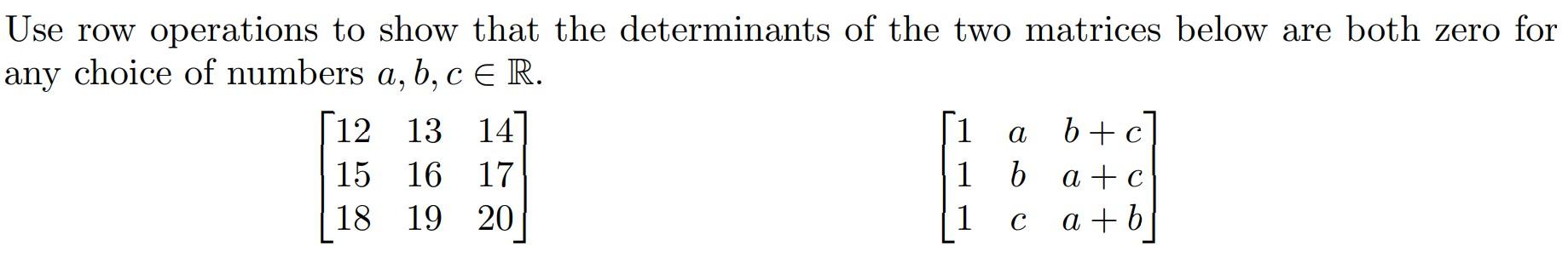 Solved Use row operations to show that the determinants of | Chegg.com