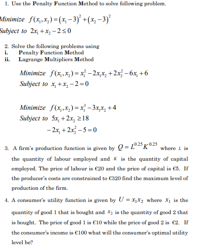 Solved Use The Penalty Function Method To Solve Following 4547