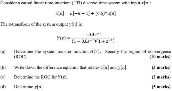 Solved Consider a causal linear time-invariant (LTI) | Chegg.com