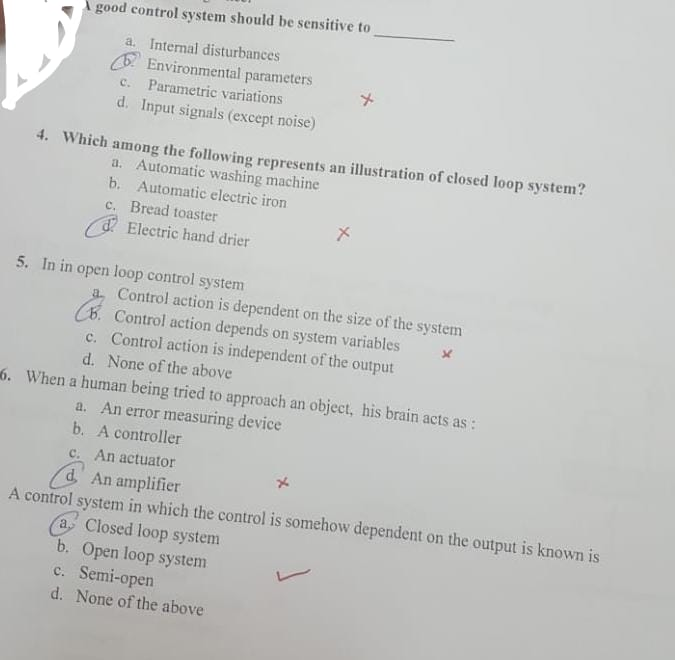 Solved I good control system should be sensitive to a. | Chegg.com