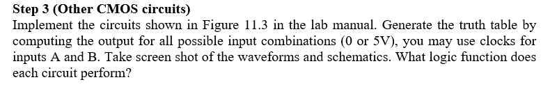 Solved Step 3 Other Cmos Circuits Implement The Circuits 0464