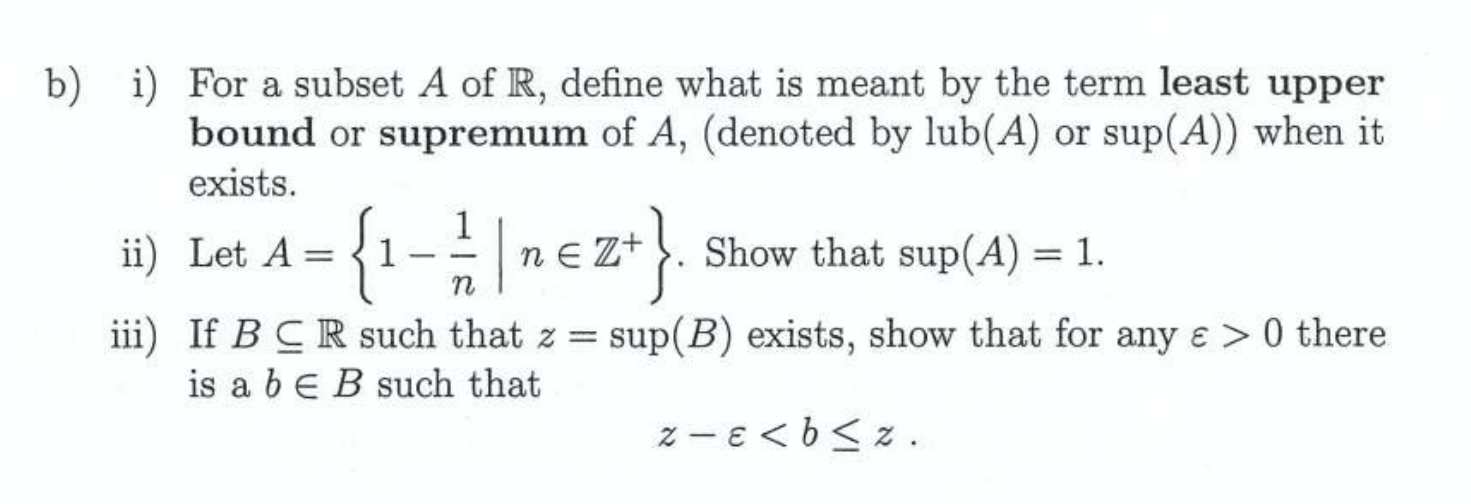 Solved i) For a subset A of R, define what is meant by the | Chegg.com