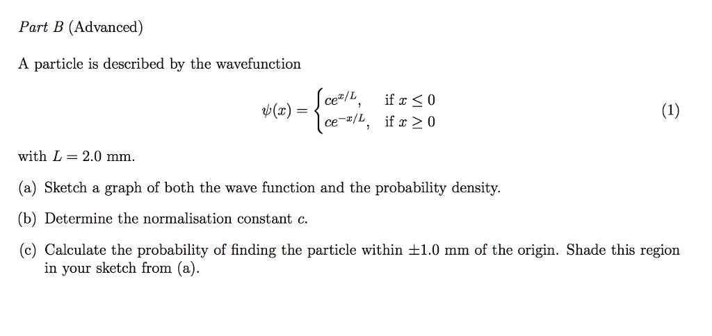 Solved A particle is described by the wavefunction ?(x) = ( | Chegg.com