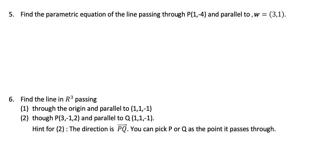 Solved 5. Find the parametric equation of the line passing | Chegg.com