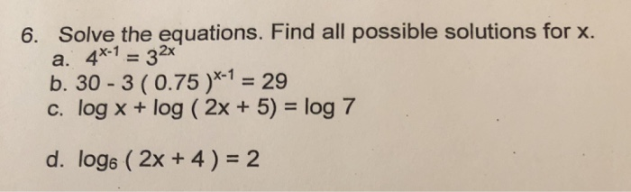 Solved Solve the equations. Find all possible solutions for | Chegg.com