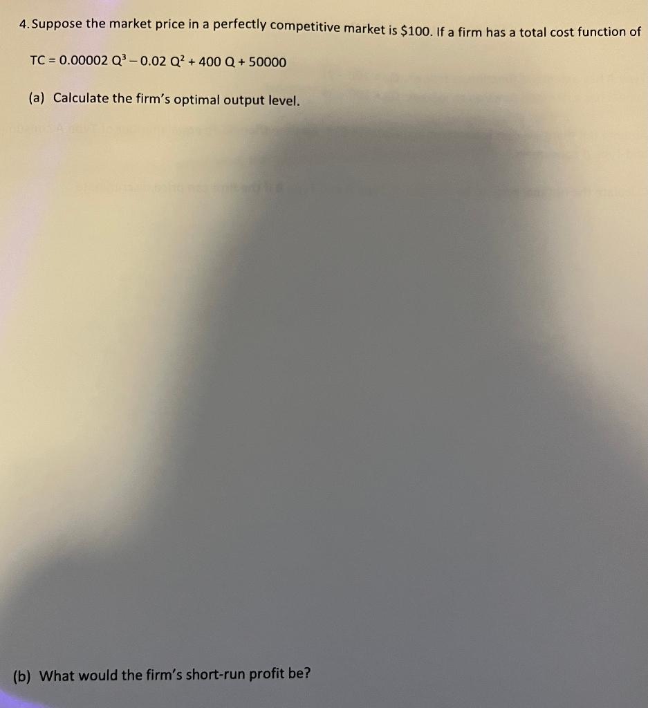 4. Suppose the market price in a perfectly | Chegg.com