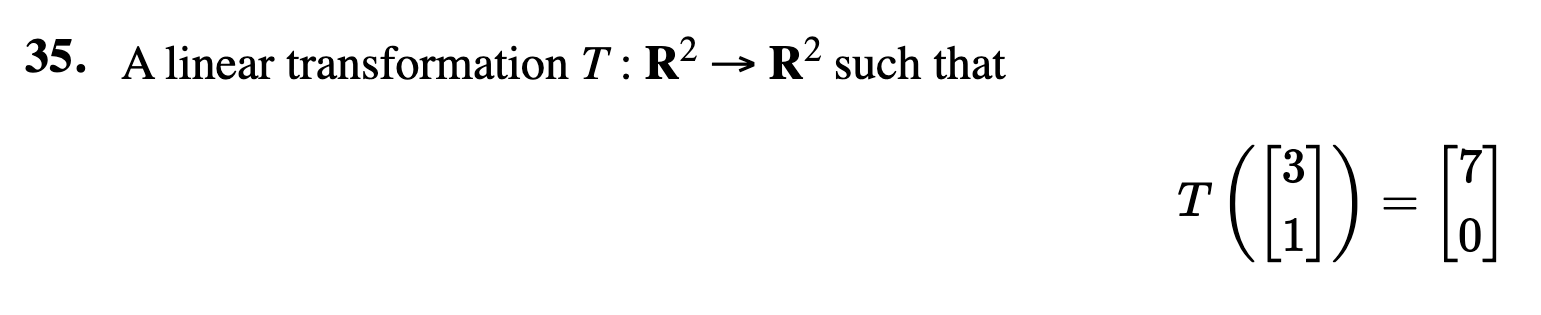 Solved 35. A linear transformation \\( T: \\mathbf{R}^{2} | Chegg.com