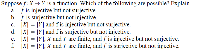Solved Suppose f:X→Y is a function. Which of the following | Chegg.com