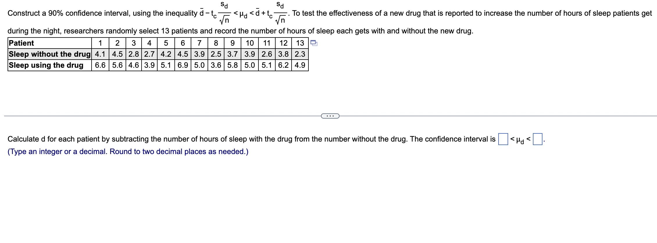Solved Construct a 90% confidence interval, using the | Chegg.com