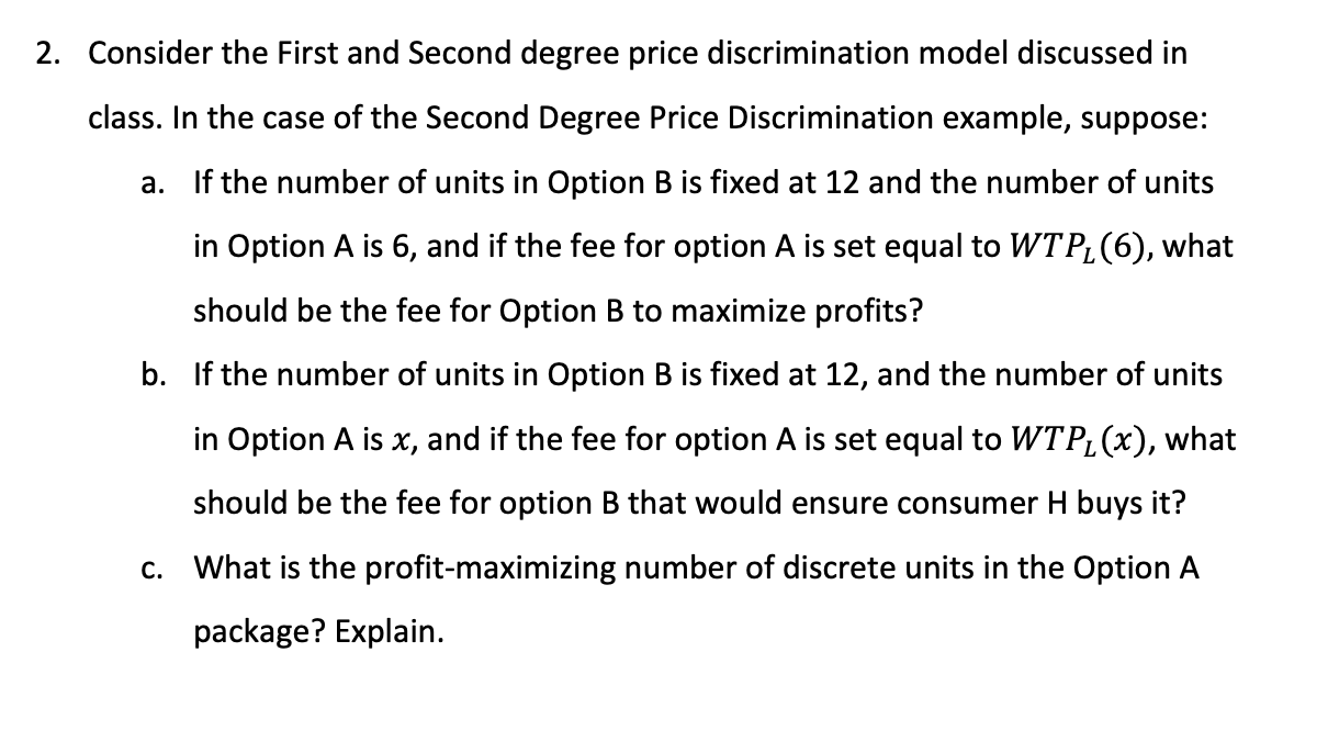 Solved 2. Consider the First and Second degree price | Chegg.com