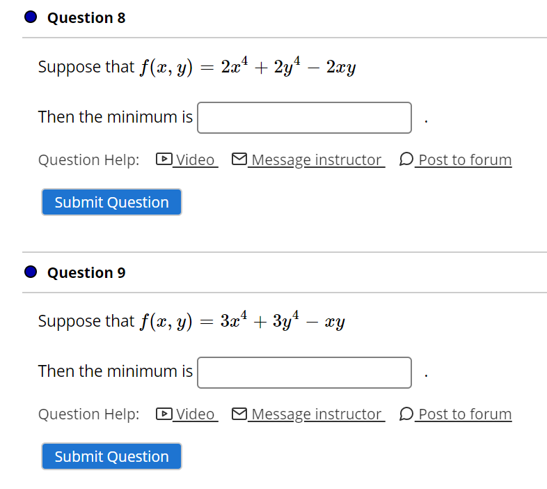 Solved Question 8 Suppose that f(x, y) = 2x4 + 2y4 – 2xy | Chegg.com
