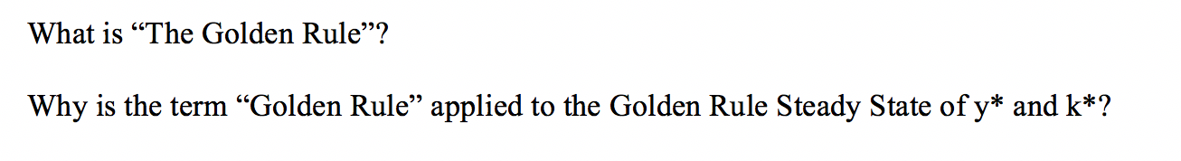 Solved What is "The Golden Rule”? Why is the term “Golden | Chegg.com