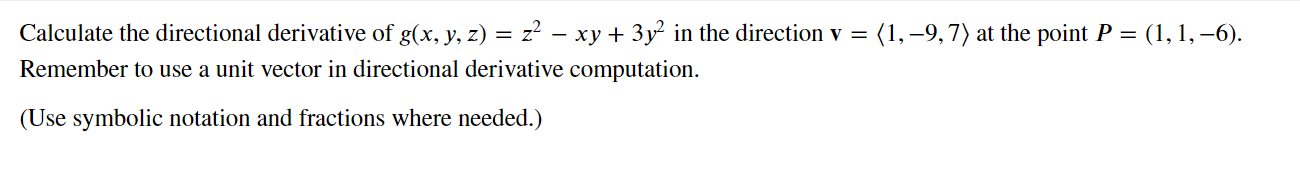 [solved] Calculate The Directional Derivative Of G X Y Z