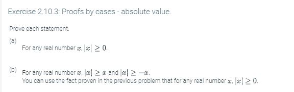 Solved Exercise 2.10.3: Proofs by cases - absolute value. | Chegg.com