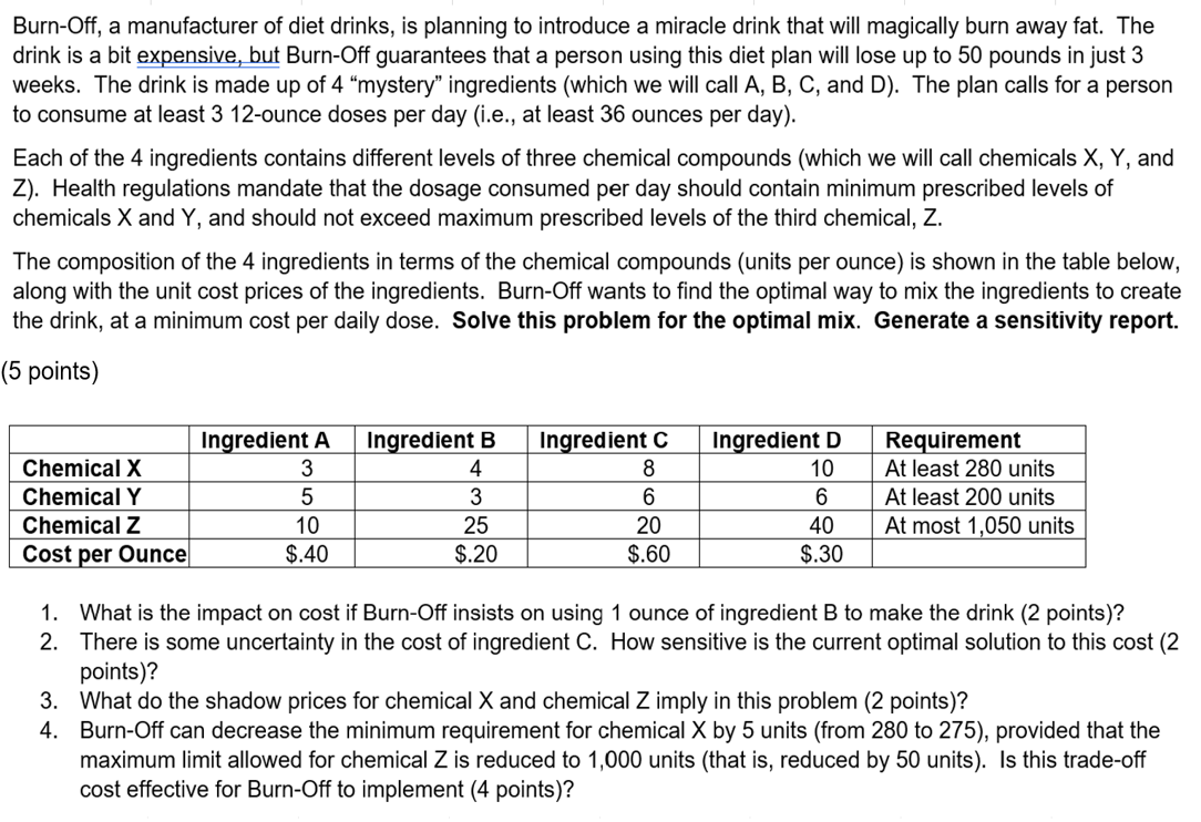 Solved To optimize the current problem, the firms obtains a | Chegg.com