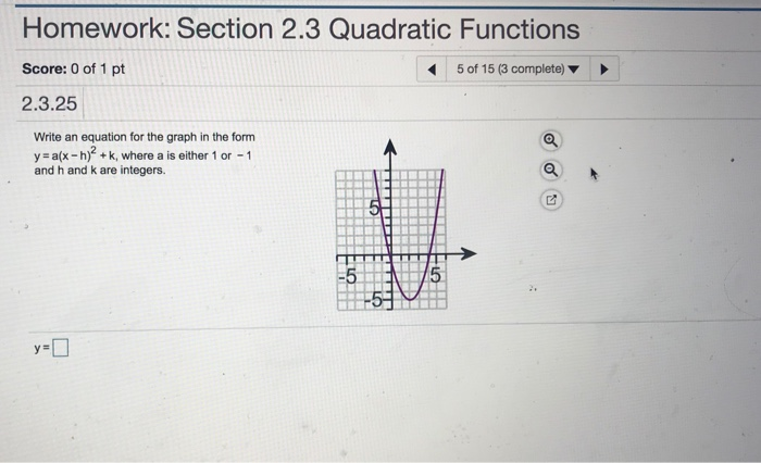 Solved Homework Section 2 3 Quadratic Functions Score 0 Of