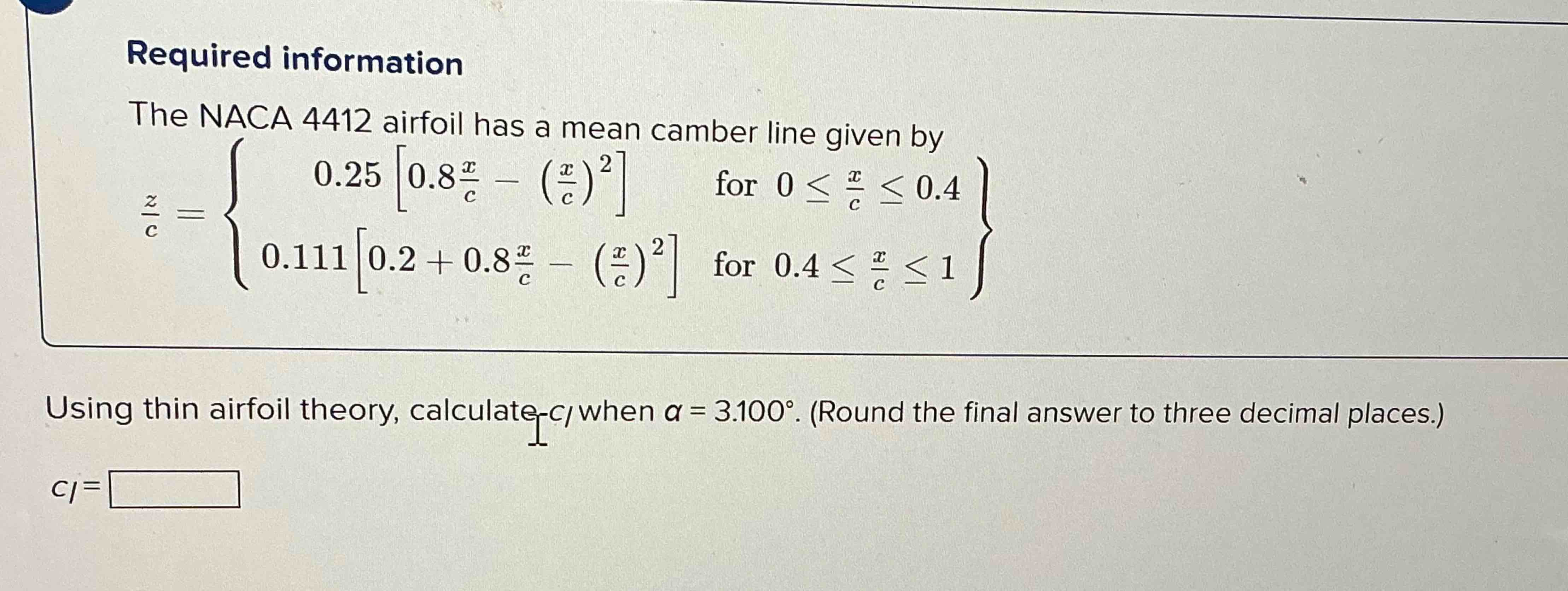 Solved Required informationThe NACA 4412 ﻿airfoil has a mean | Chegg.com
